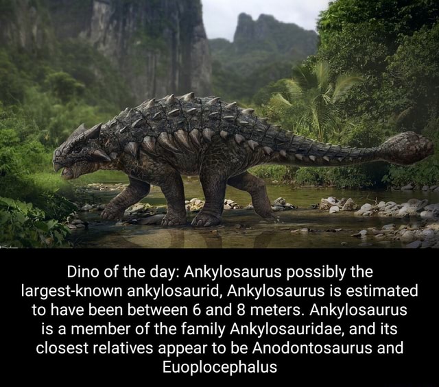 Ga Dino of the day: Ankylosaurus possibly the largest-known ...