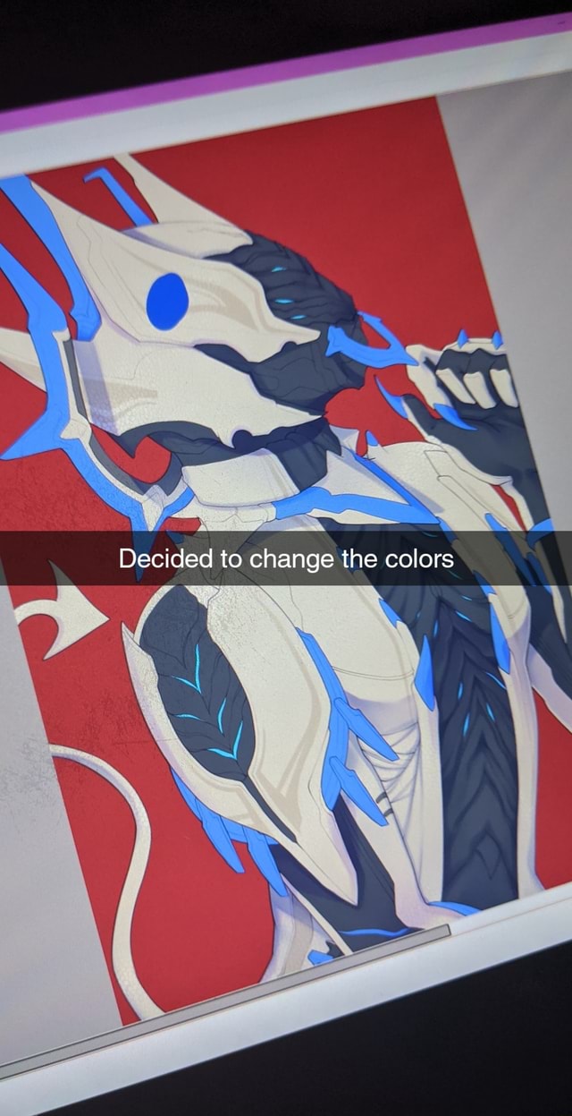 Decided to change the colors - iFunny