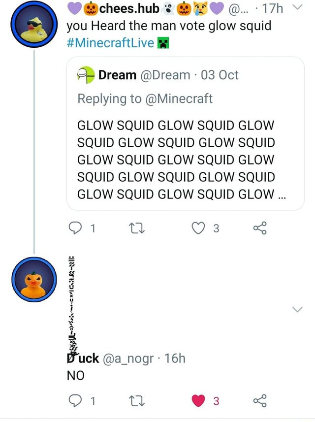 @chees.hub you Heard the man vote glow squid #MinecraftLive Dream ...