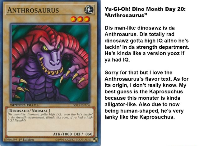 ANTHROSAURUS Yu-Gi-Oh! Dino Month Day 20: "Anthrosaurus" Dis man-like ...