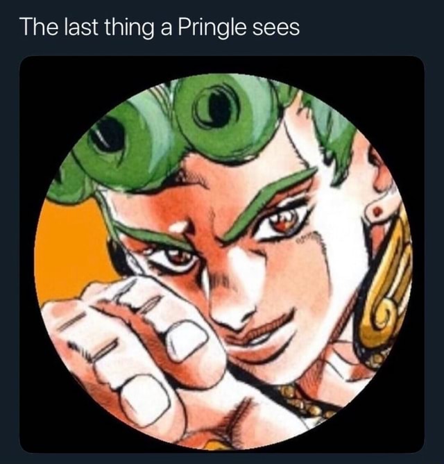 The last thing a Pringle sees - iFunny