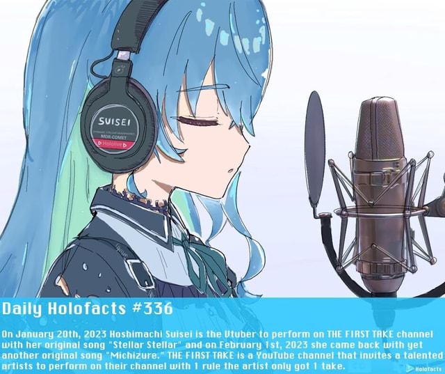 Daily Holofacts #336 On January 20th, 2023 Hoshimachi Suisei is the ...