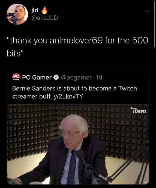 "thank you animelover69 for the 500 bits" 9 PC Gamer 9 ©pcgamer - 1d ...