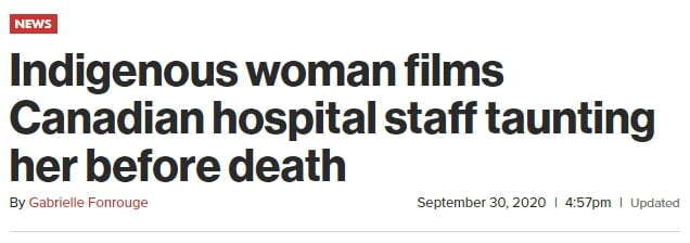 News Indigenous woman films Canadian hospital staff taunting her before death By Gabrielle ...