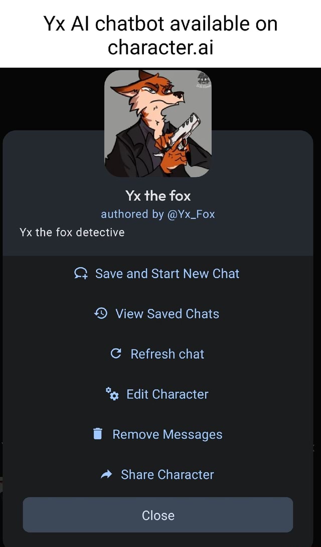 Yx Al chatbot available on character.ai Yx the fox authored by @Yx_Fox ...