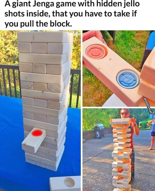 A giant Jenga game with hidden jello shots inside, that you have to ...