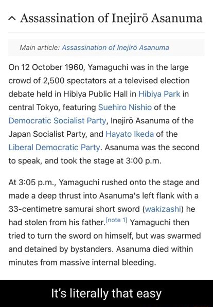 Assassination of Inejiro Asanuma Main article: Assassination of Inejird ...