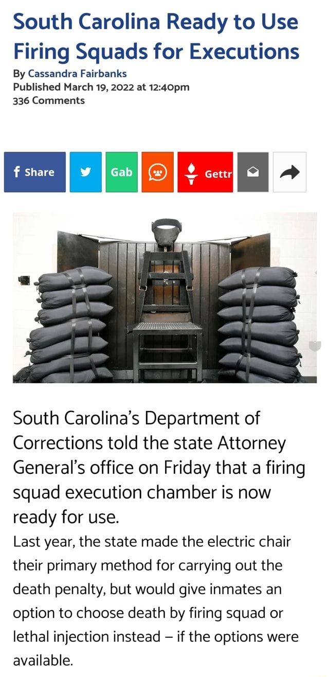 South Carolina Ready To Use Firing Squads For Executions By Cassandra