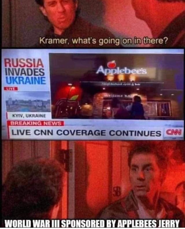 Kramer, what's going on in there? RUSSIA INVADES UKRAINE KYIV, UKRAINE ...