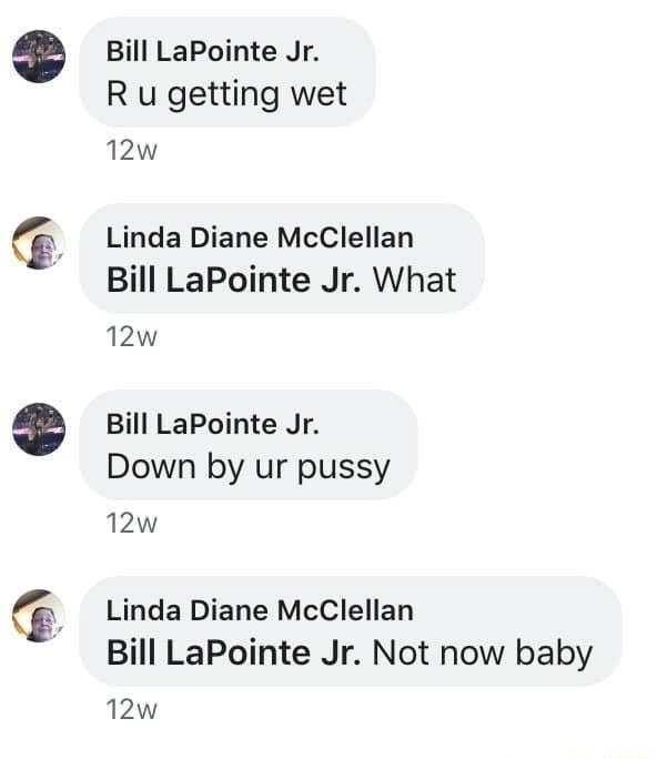 69‘ 69‘ R u getting wet 12w Linda Diane McClellan Bill LaPointe Jr ...