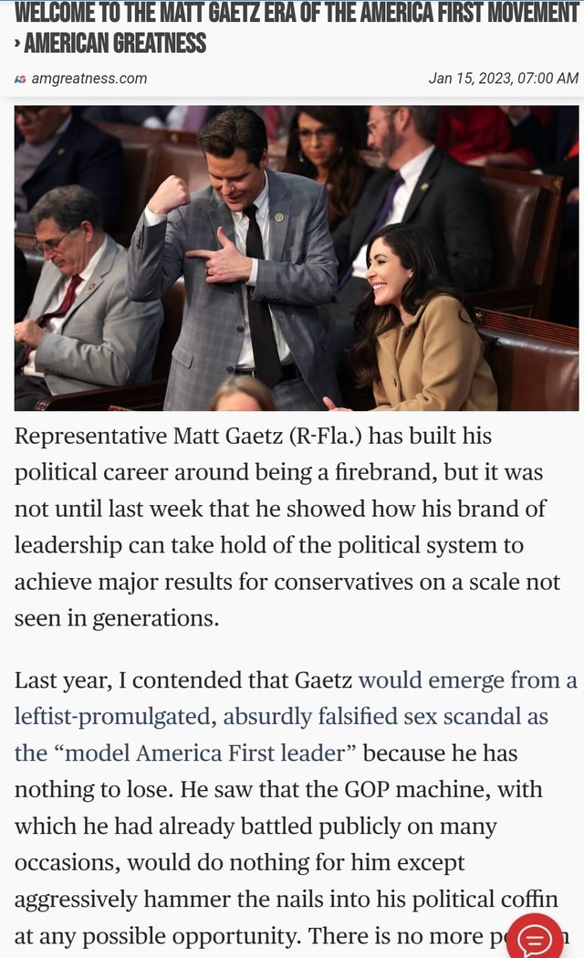 WELCOME TO THE MATT GAETZ ERA OF THE AMERICA FIRST MOVEMENT AMERICAN ...