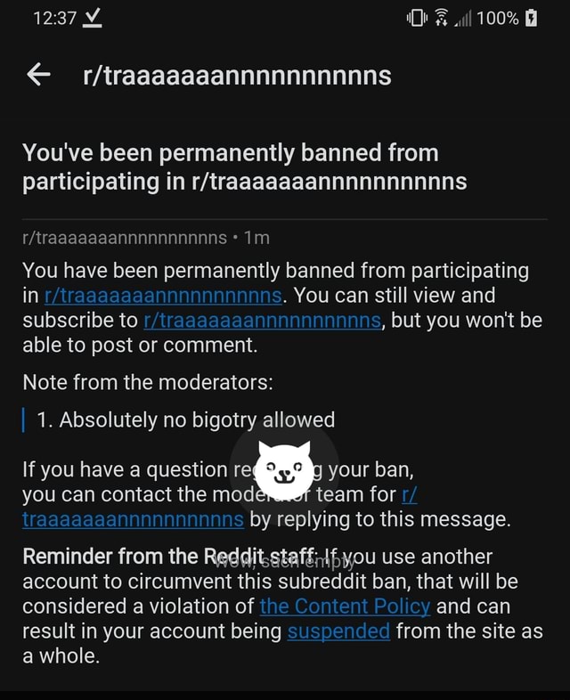 You've been permanently banned from participating in r ...