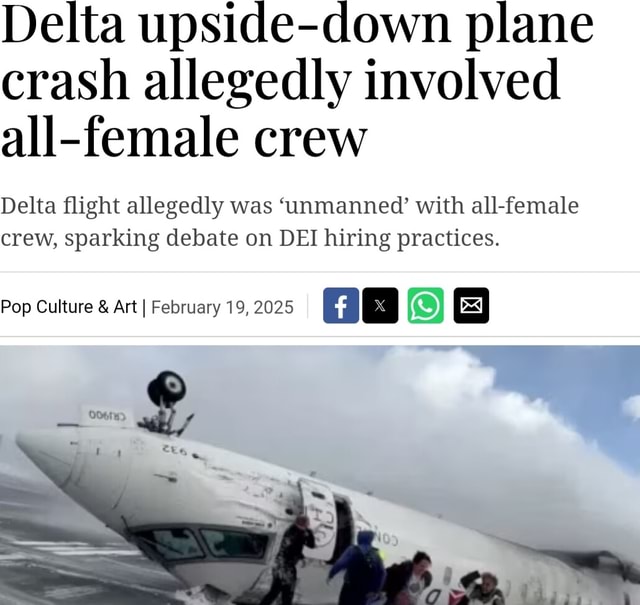 Delta upside-down plane crash allegedly involved all-female crew Delta ...