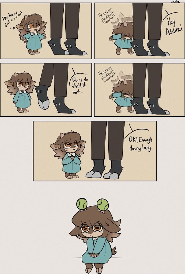 OK\ Enough Young lady. - iFunny