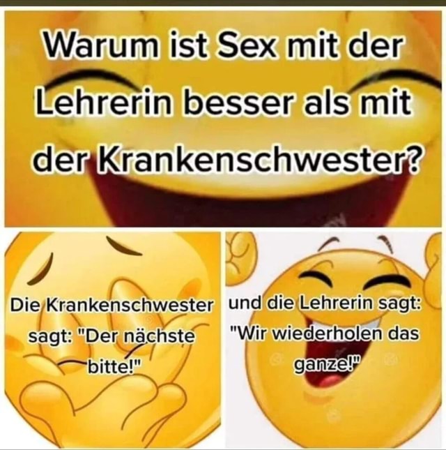Warum Ist Sex Mit Der Lehrerin Besser Mit Der Krankenschwester Und Die Lehrerin Le Sagt De