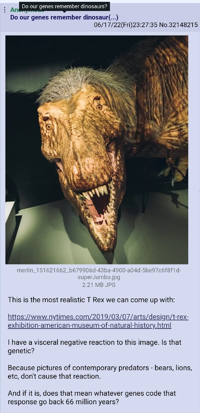 An Do our genes remember dinosaurs? Do our genes remember dinosaur ...