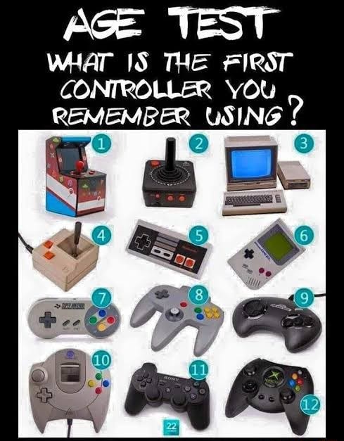 AGE TEST War IS THE FIRST CONTROLLER YOU REMEMBER USING ? - iFunny