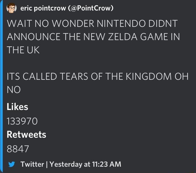 Eric pointcrow (@PointCrow) WAIT NO WONDER NINTENDO DIDNT ANNOUNCE THE ...