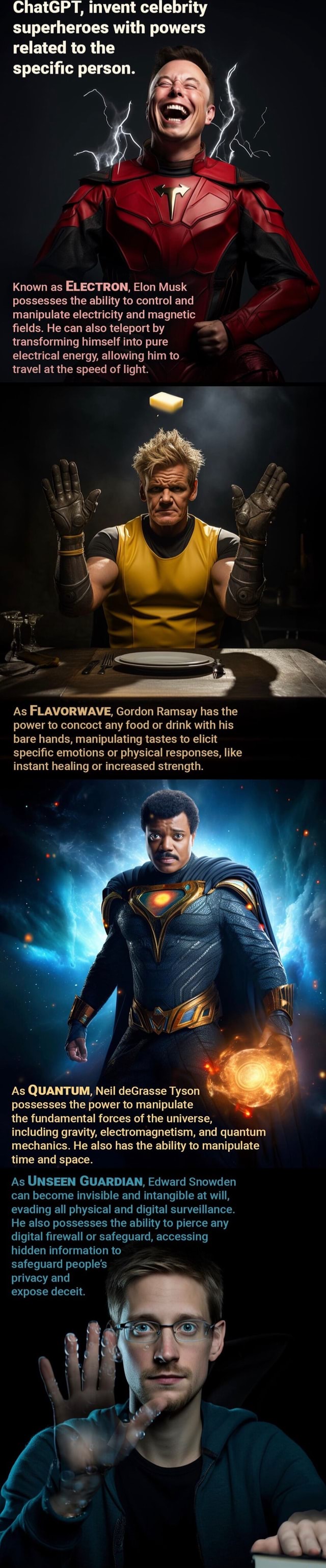 ChatGPT, invent celebrity superheroes with powers related to the ...