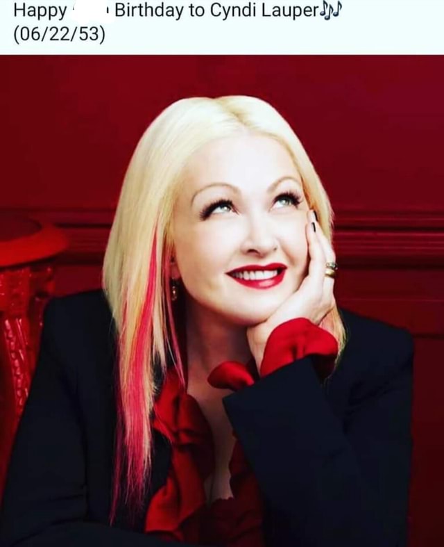 Happy: Birthday to Cyndi - America’s best pics and videos