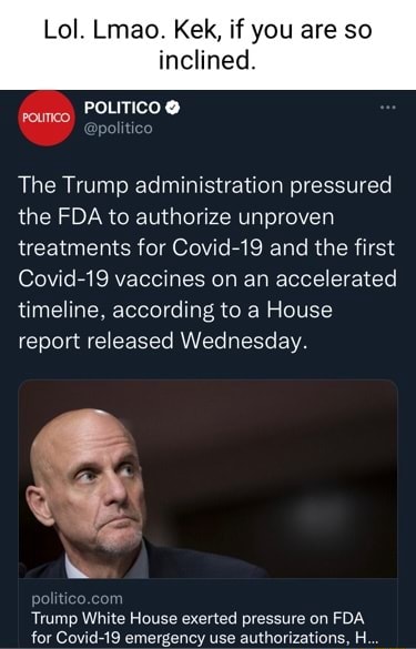 Lol. Lmao. Kek, if you are so inclined. POLITICO @ politico The Trump ...