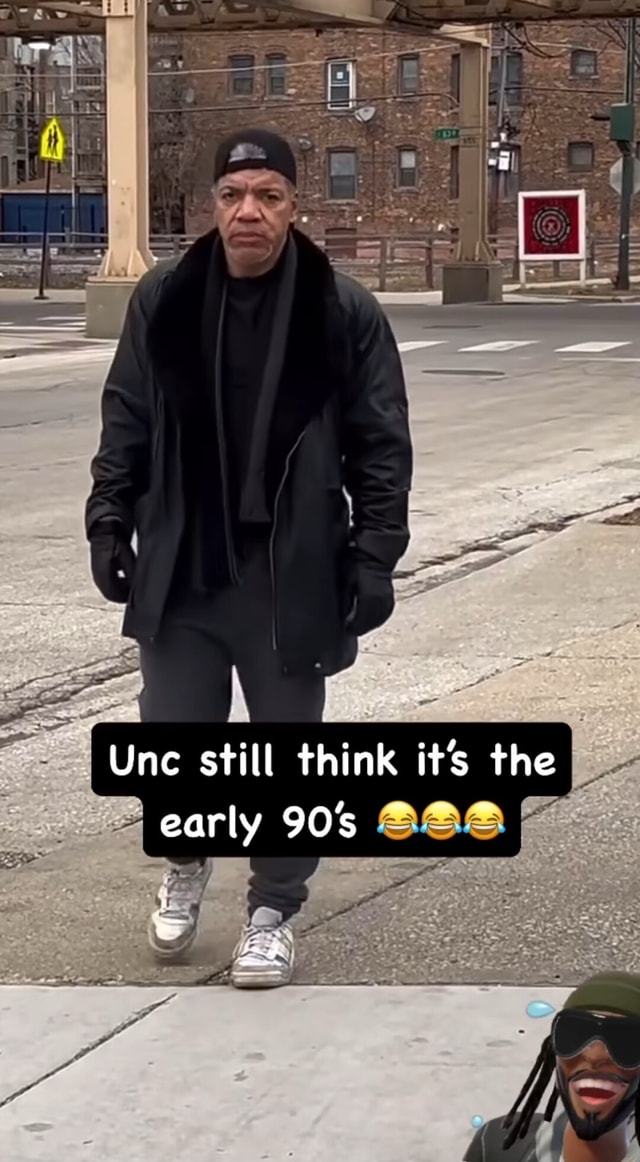 Unc still think it's the early 905 - iFunny