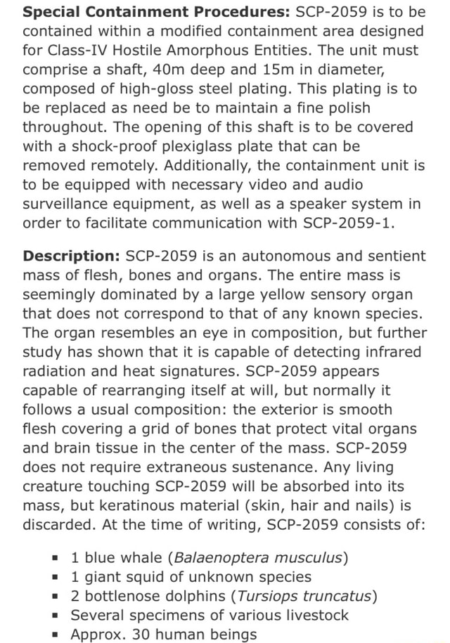 Special Containment Procedures: SCP-2059 is to be contained within a ...