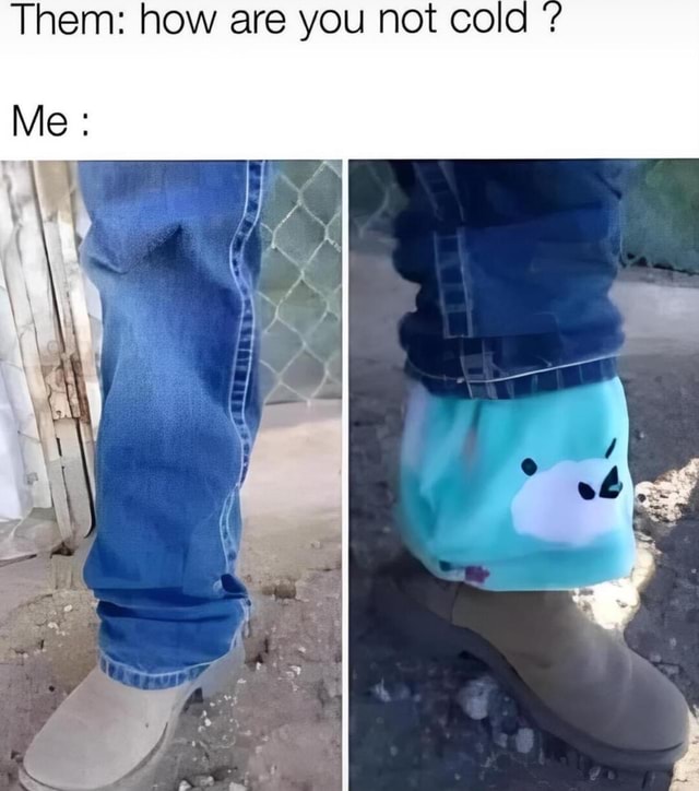 Them: how are you not cola - iFunny