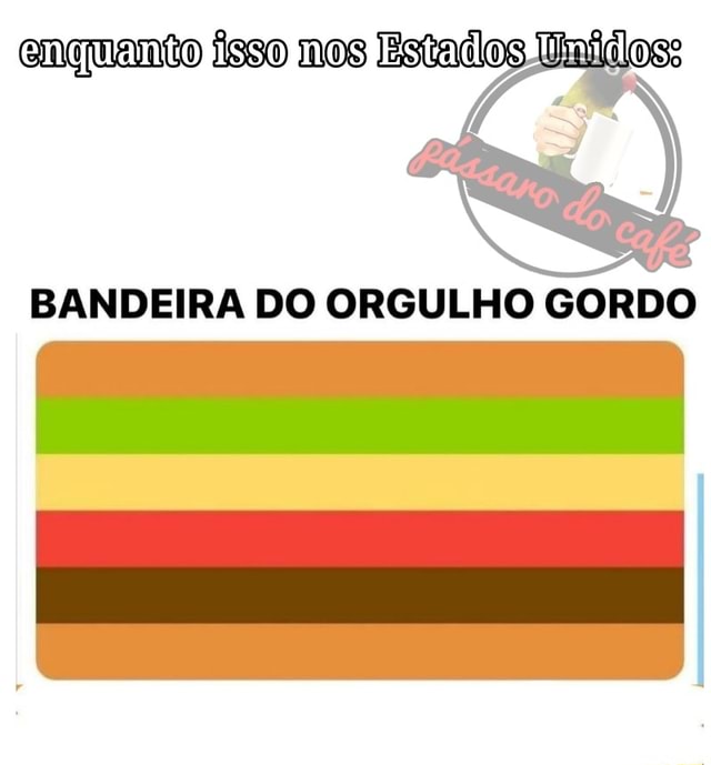 Estadio stunitdos: enquanto Ísso nos Estados aios: BANDEIRA DO ORGULHO ...