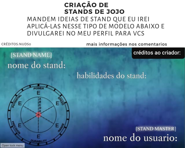 CRIAÇÃO DE STANDS DE JOJO MANDEM IDEIAS DE STAND QUE EU IREI APLICÁ-LAS ...