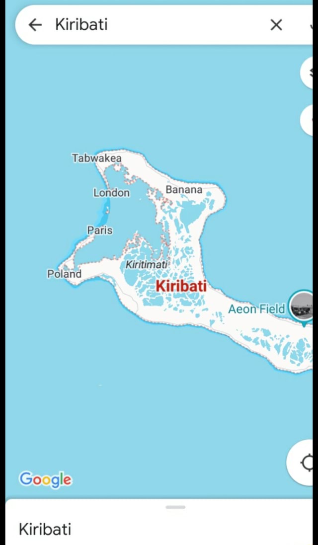 Kiribati Tabwakea London Banana Paris Kiritimati Poland Kiribati Aeon ...