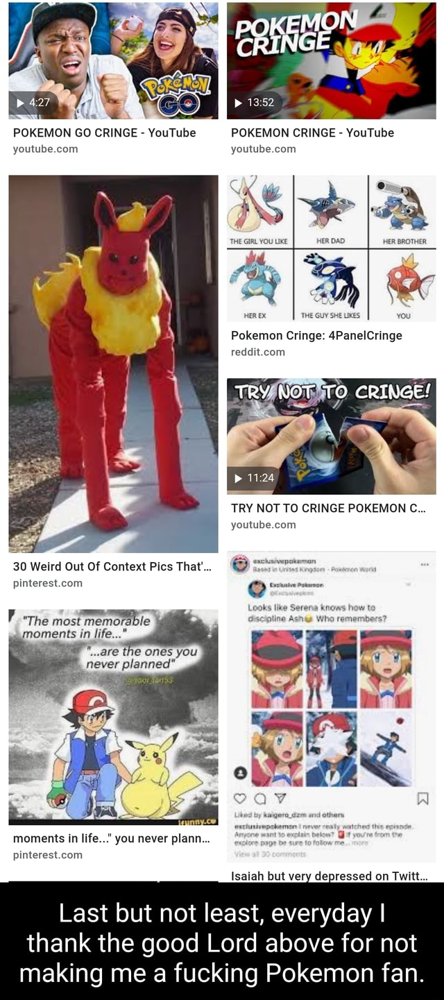 POKEMON GO CRINGE - YouTube POKEMON CRINGE - YouTube HER EX Pokemon ...