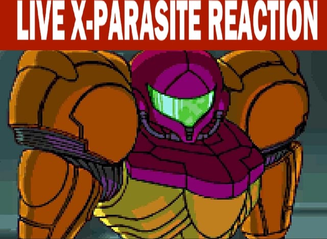 LIVE X-PARASITE REACTION - iFunny