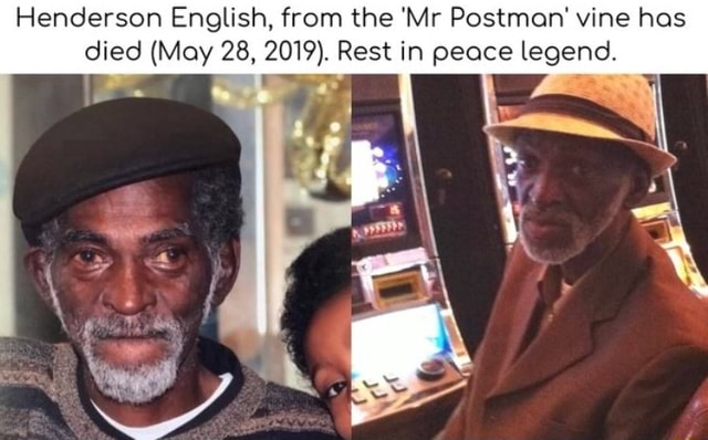 Henderson English, from the 'Mr Postmon' vine has died (May 28, 2019 ...