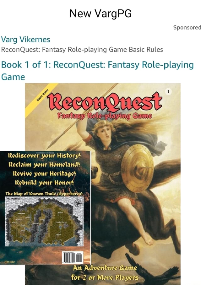 New VargPG Sponsored Varg Vikernes ReconQuest: Fantasy Role-playing ...