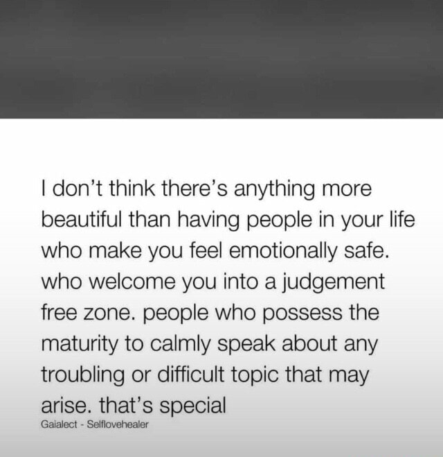 I don't think there's anything more beautiful than having people in ...