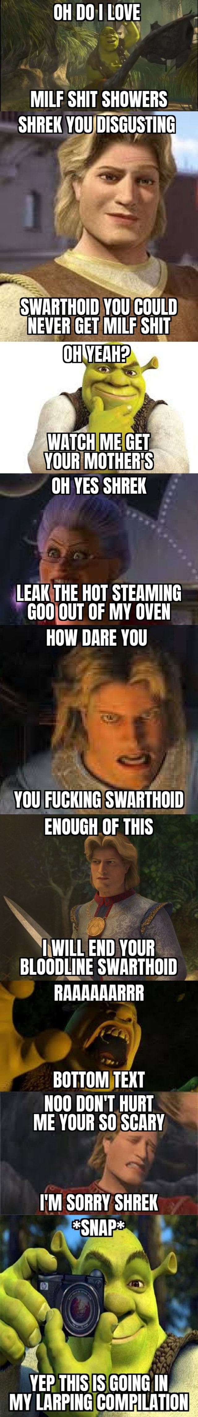 OH DO! LOVE MILF SHIT SHOWERS SHREK YOU DISGUSTING: SWARTHOID YOU COULD ...