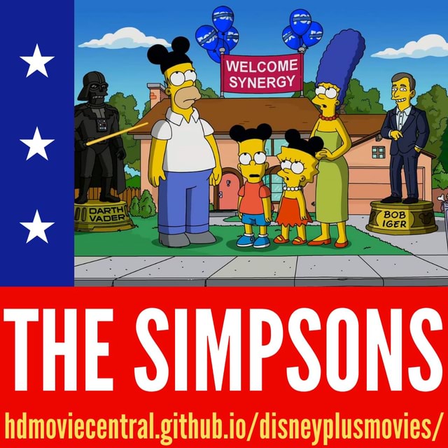 The Simpsons on Disney Plus - * SYNERGY SYNERGY THE SIMPSONS - iFunny