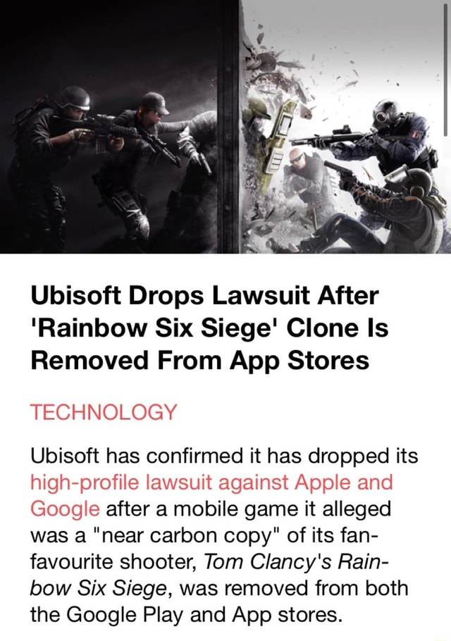 Ubisoft Drops Lawsuit After 'Rainbow Six Siege' Clone Is Removed From ...