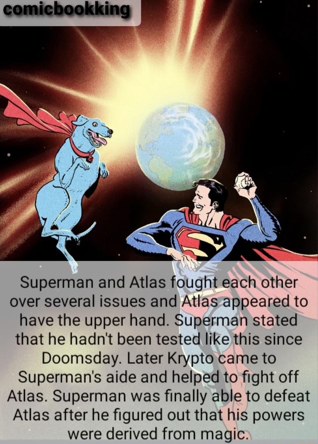COMEDOONKING Superman and Atlas fought each other over several issues ...
