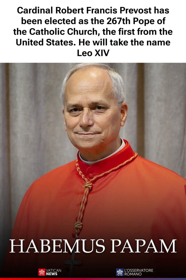 Cardinal Robert Francis Prevost has been elected as the 267th Pope of the Catholic Church, the ...