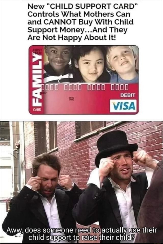 New "CHILD SUPPORT CARD" Controls What Mothers Can and CANNOT Buy With ...