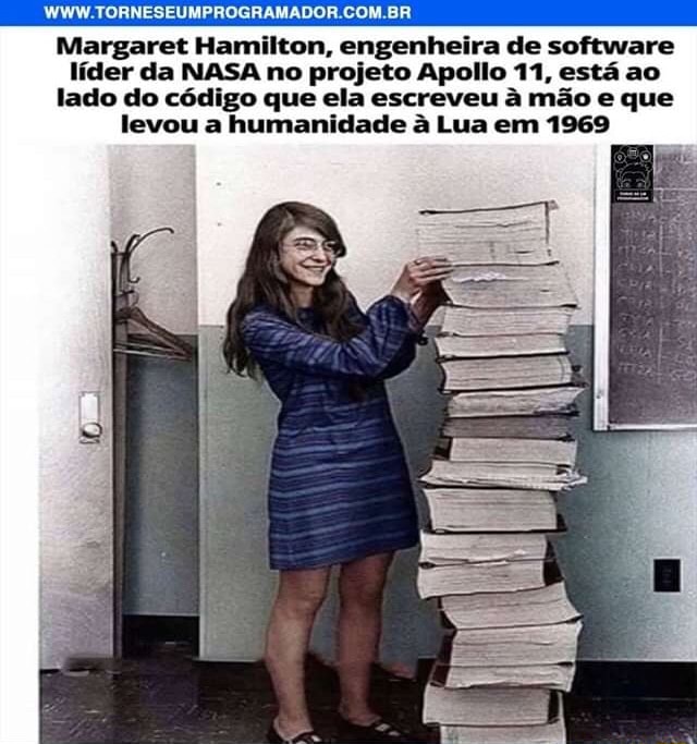 WWW.TORNESEUMPROGRAMADOR.COM.BR Margaret Hamilton, engenheira de ...