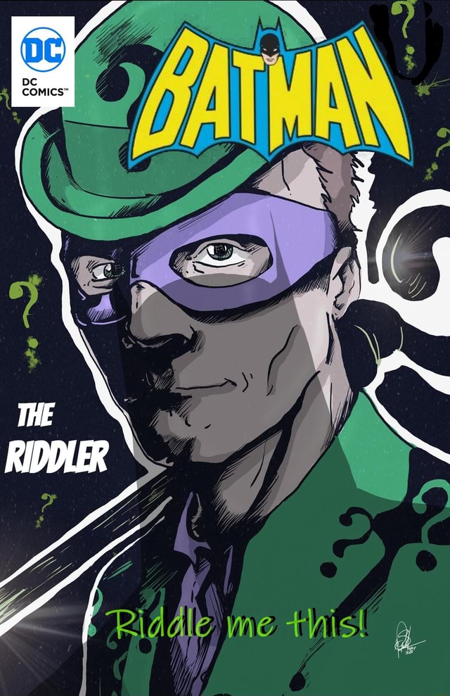 The Riddler - DC COMICS" - iFunny