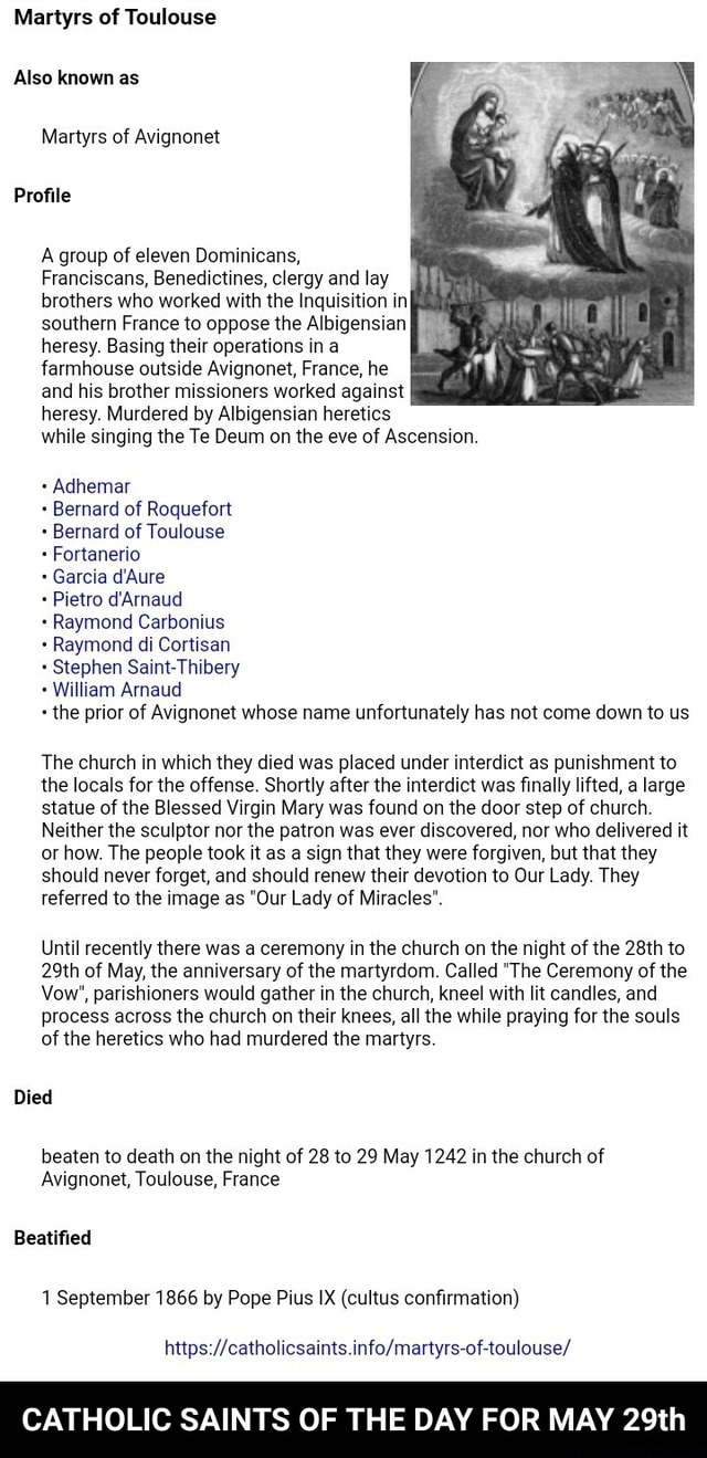 Martyrs of Toulouse Also known as Martyrs of Avignonet Profile A group ...