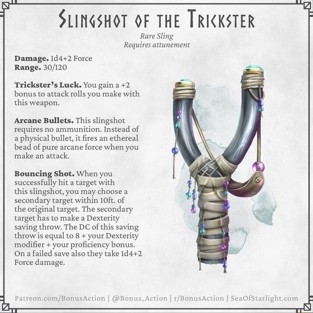SLINGSHOT OF THE TRICKSTER Rare Sling Requires attunement Damage. Force ...