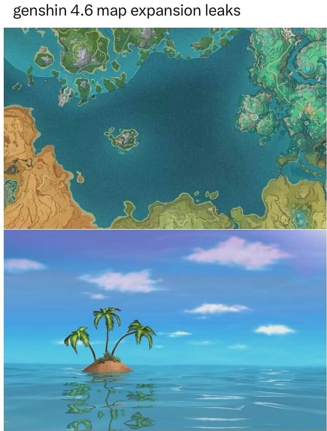 Genshin 4.6 map expansion leaks - iFunny