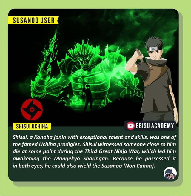SUSANOO USER HA EBISU ACADEMY Shisui, a Konoha jonin with exceptional ...