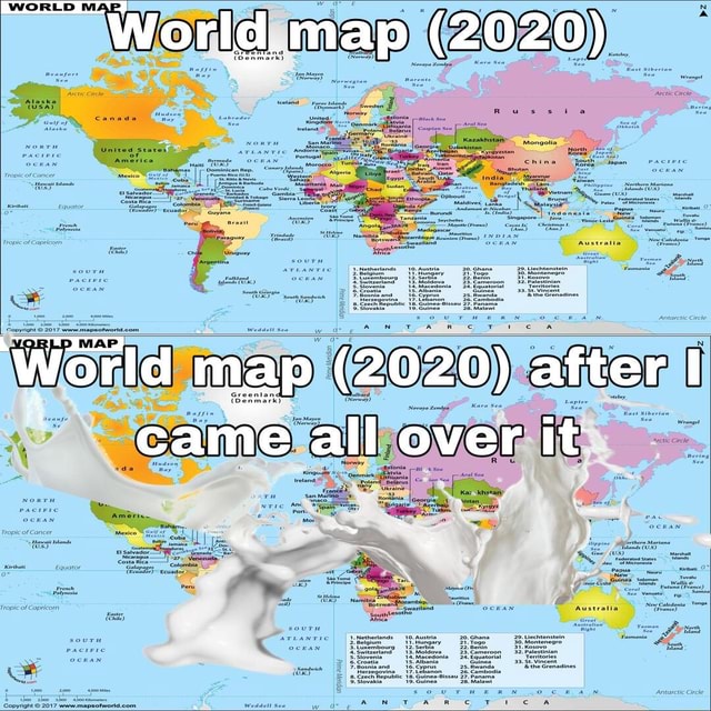 World, map (2020) World map (2020) after I came all over - iFunny