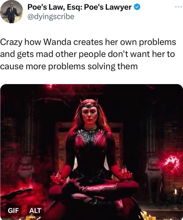 Poe's Law, Esq: Poe's Lawyer @ Crazy how Wanda creates her own problems ...